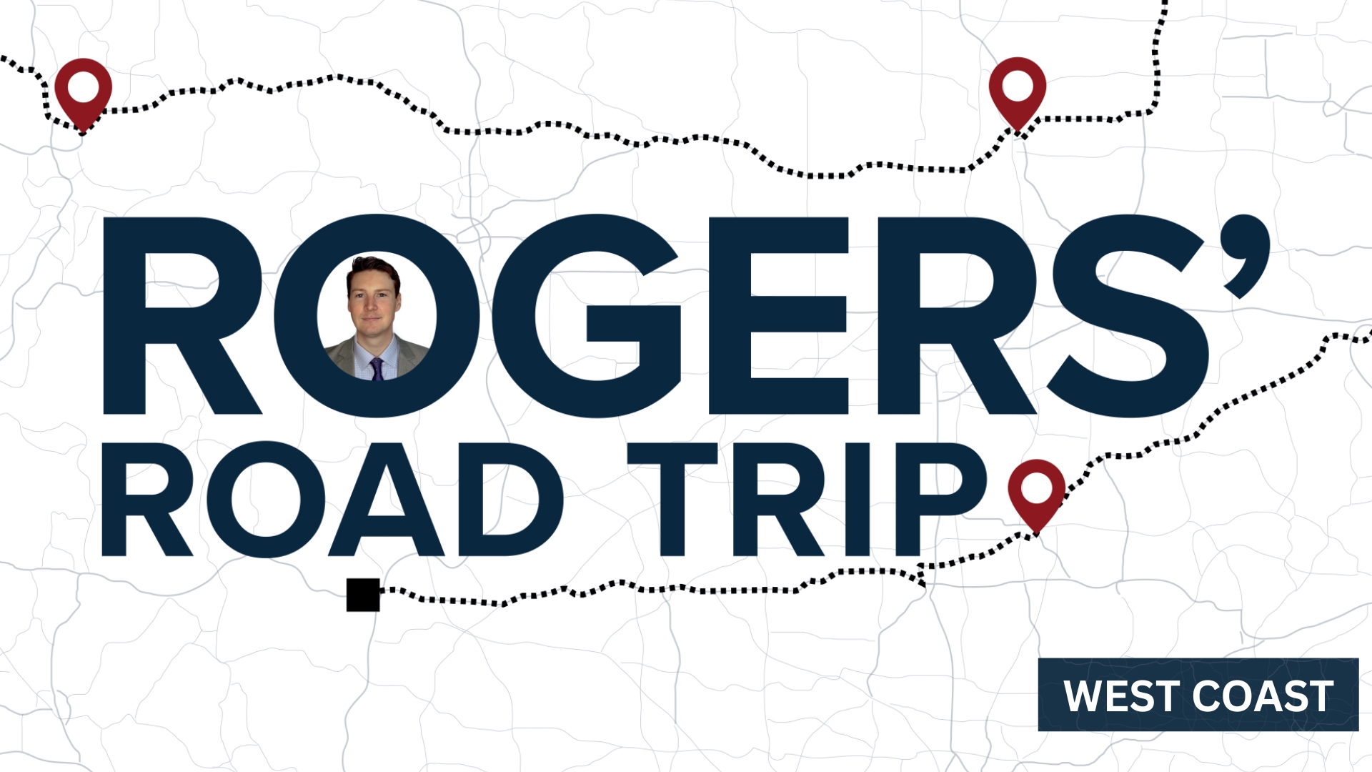 Rogers' Road Trip | West Coast | wfaa.com