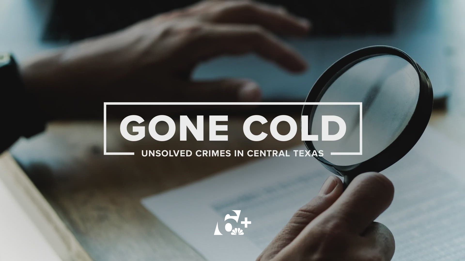 Gone Cold: Unsolved Crimes in Central Texas | wfaa.com