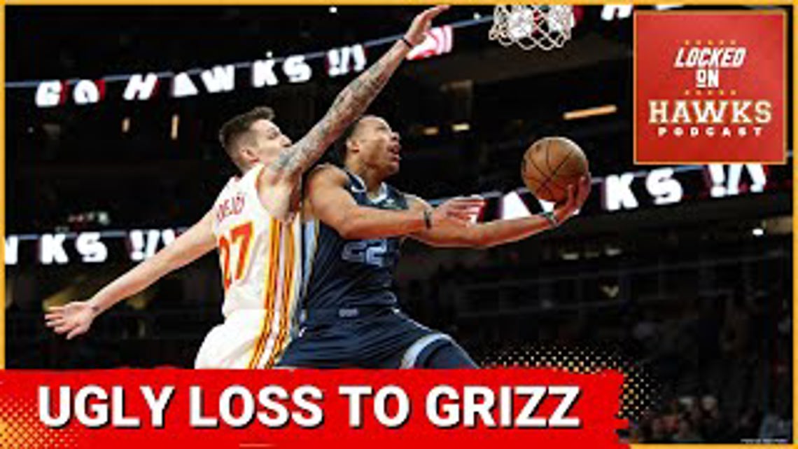 Atlanta Hawks sunk by poor defense, ugly 1st quarter in loss to Memphis ...