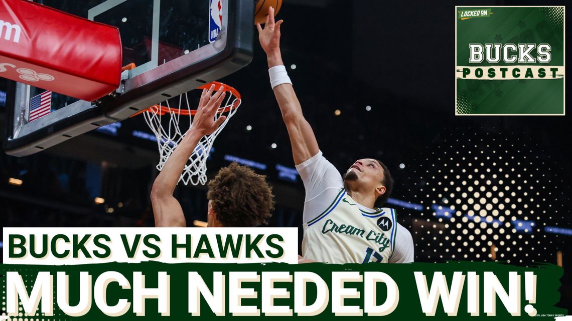 BUCKS POSTCAST: Bucks Finally STOP the Slide in Atlanta | WILD Game ...