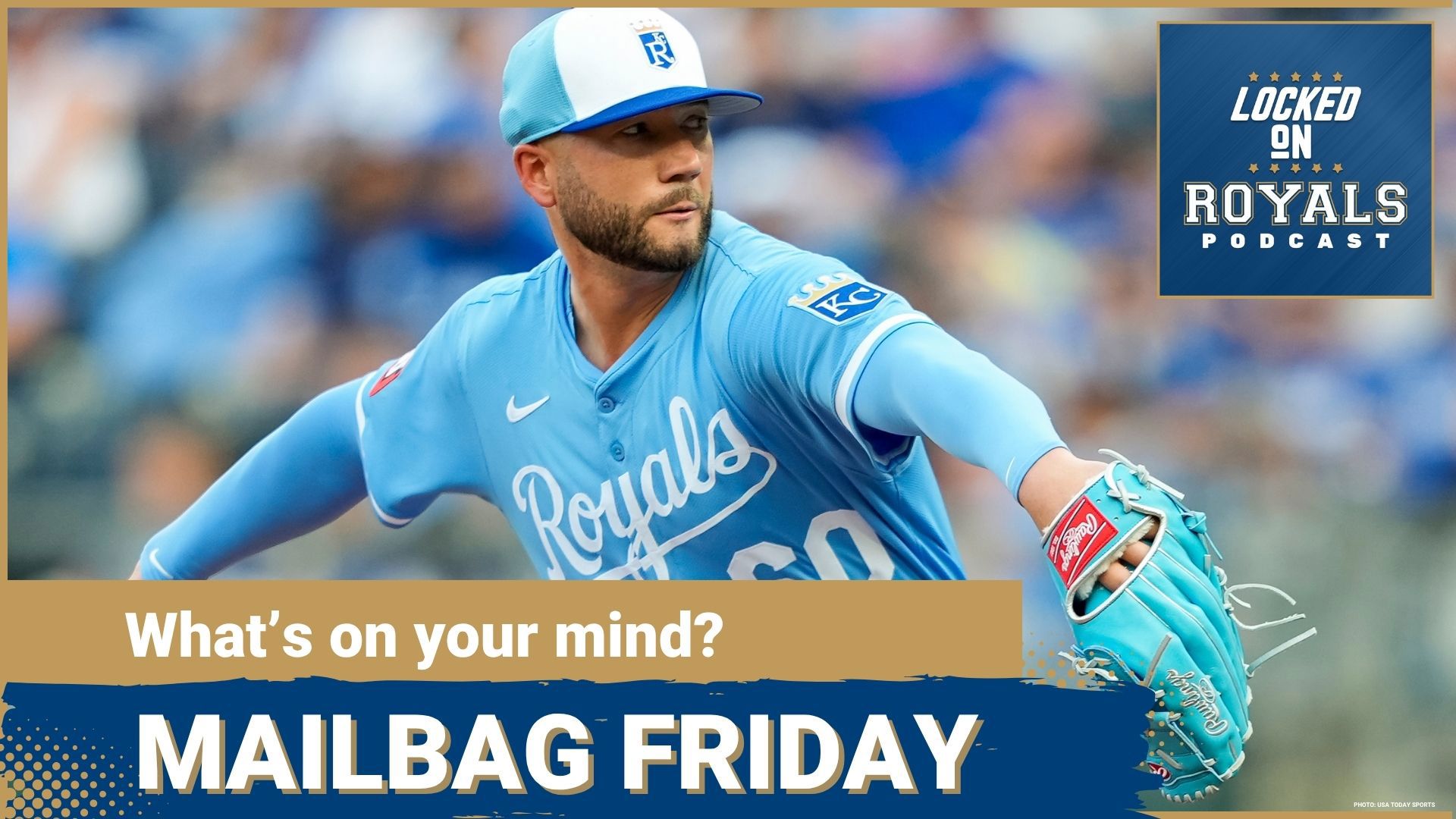 Mailbag Friday | Kansas City Royals Podcast | wfaa.com