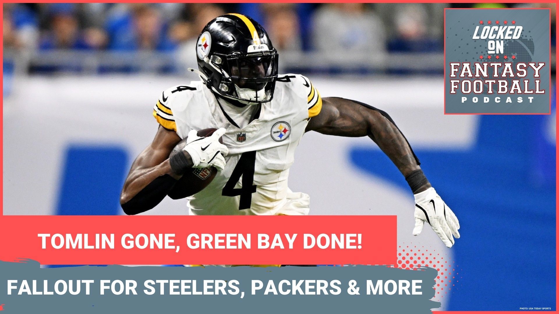 Mike Tomlin GONE, Aaron Rodgers DONE? FANTASY FALLOUT for Steelers ...