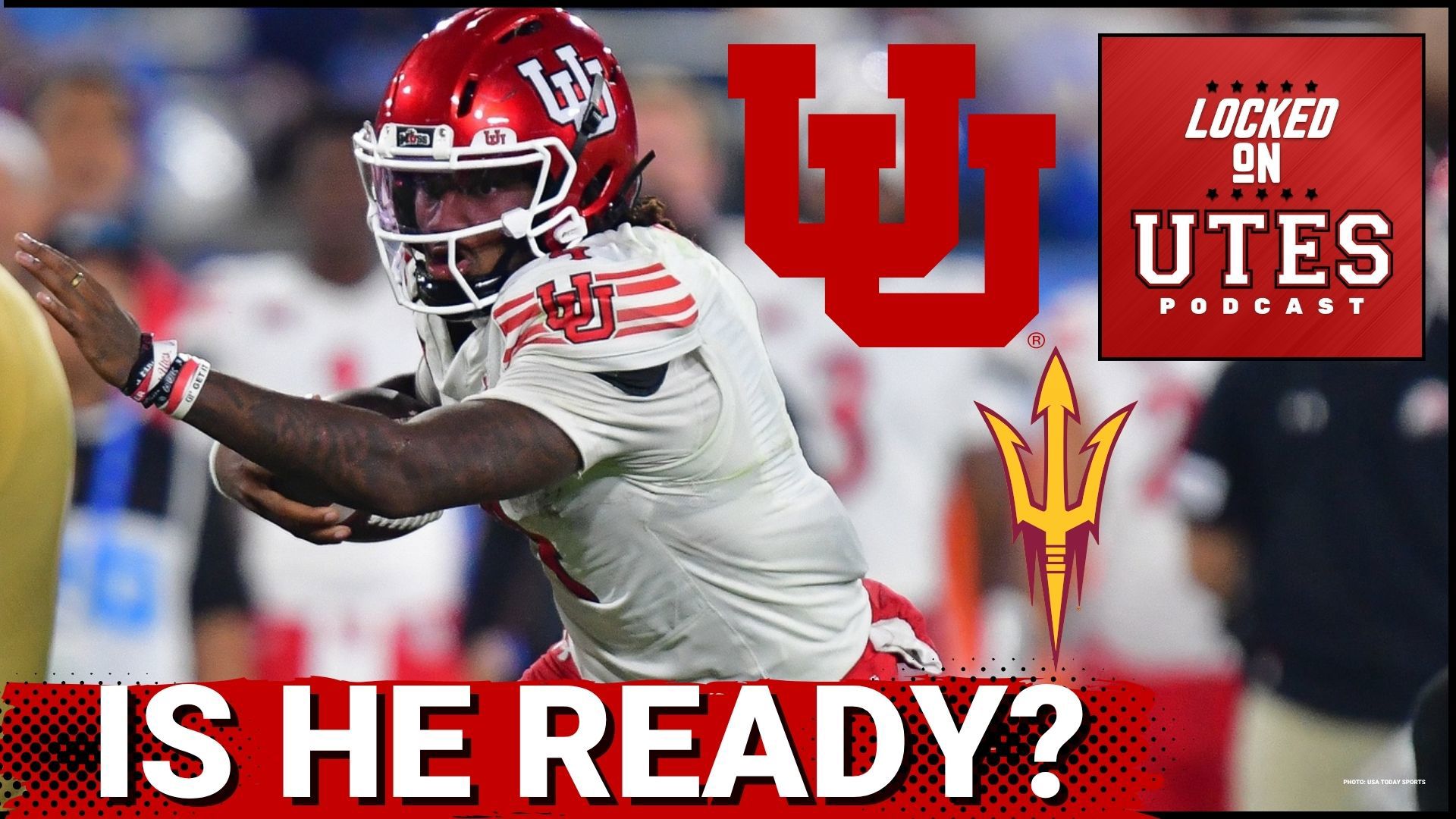 CROSSROADS: Utah Utes DREAMS Hang in the BALANCE Against Arizona State ...