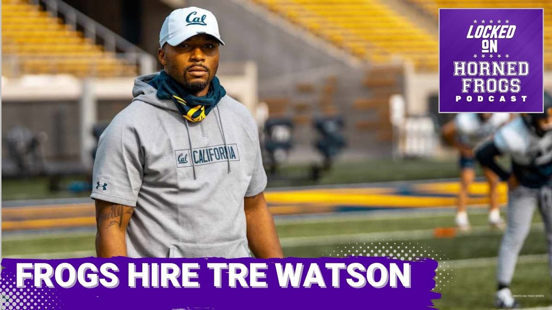 TCU hires Tre Watson from Cal as Safety coach. Andy Avalos continues to ...