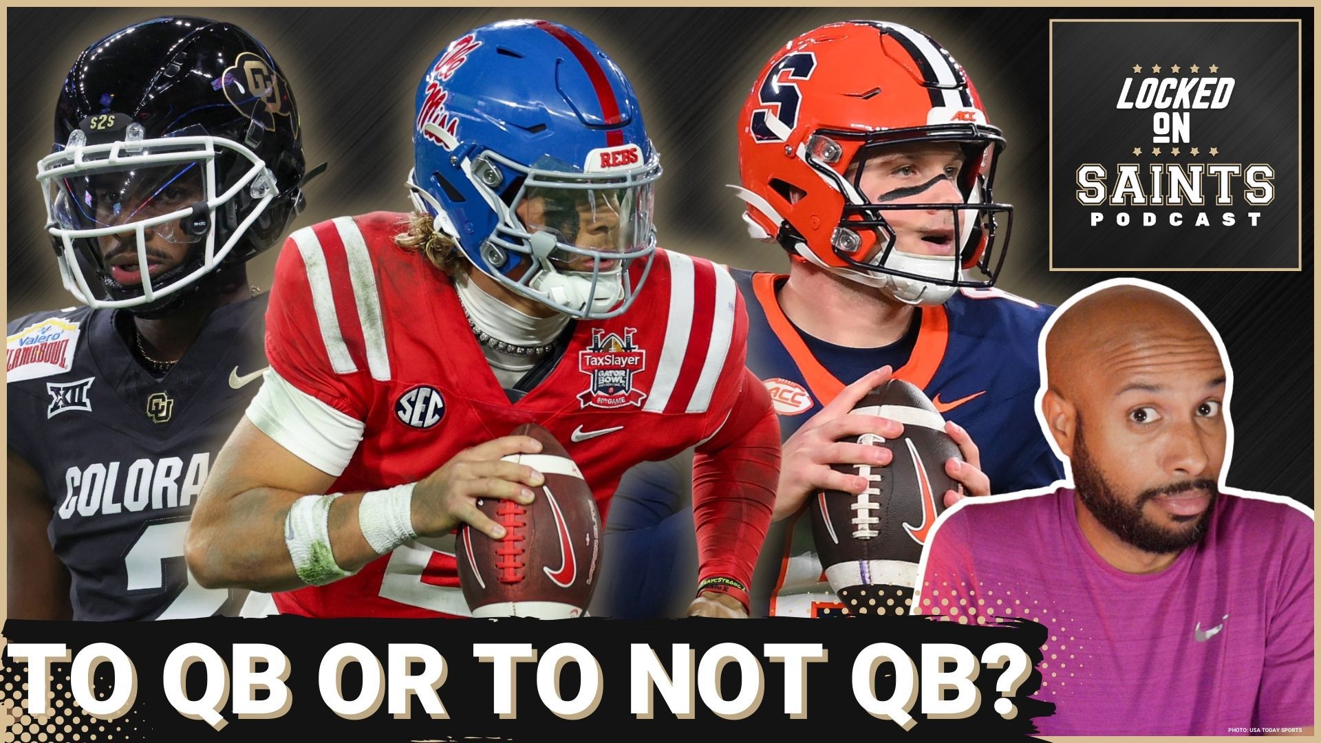 New Orleans Saints LOCKED IN On QB In NFL Draft, SHEDEUR SANDERS, Jaxson Dart Possible Picks ...