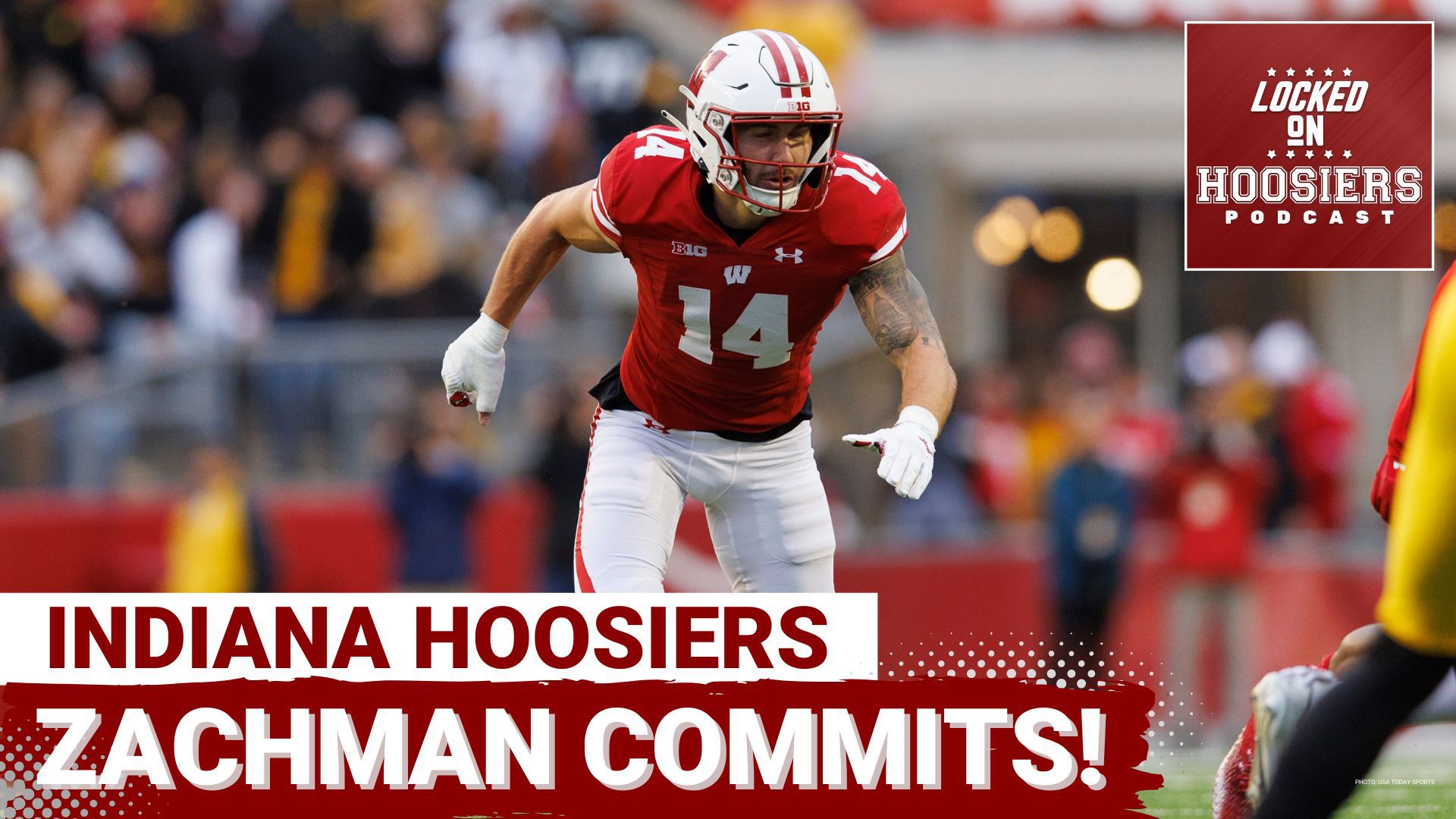 BREAKING: Indiana SNAGS Safety Preston Zachman from Wisconsin, gets ...