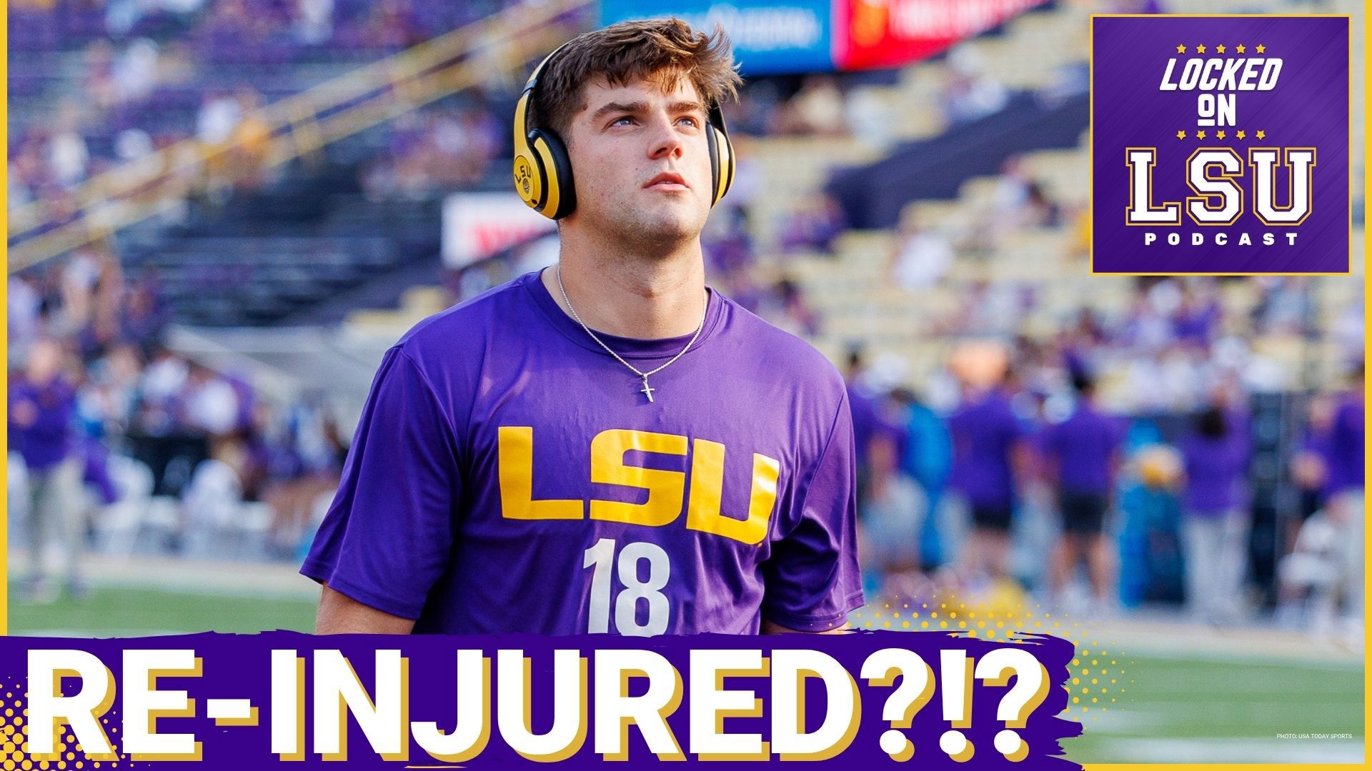 Nussmeier REINJURED! Should LSU Hand the Offense to Van Buren vs ...