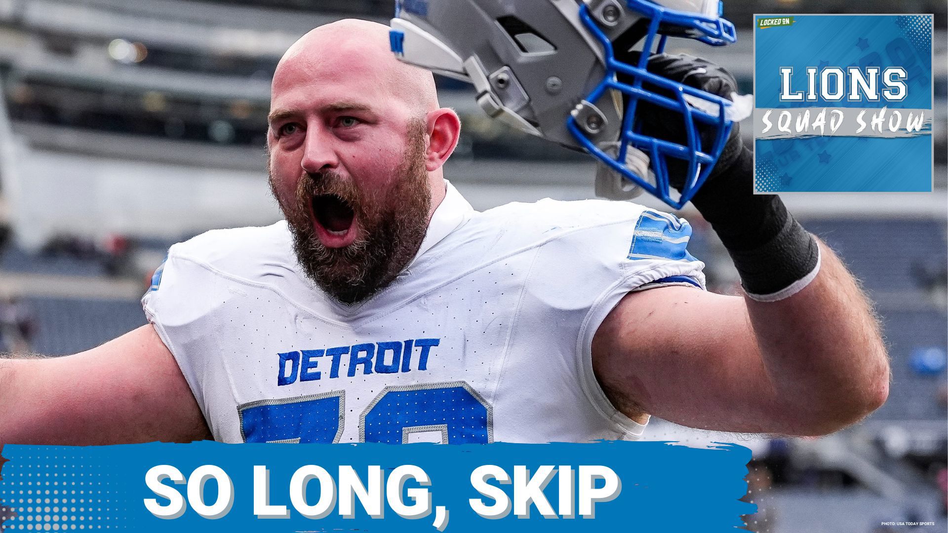 LIONS SQUAD SHOW: Dan Skipper Retires, Alex Anzalone On The Move? Jim ...