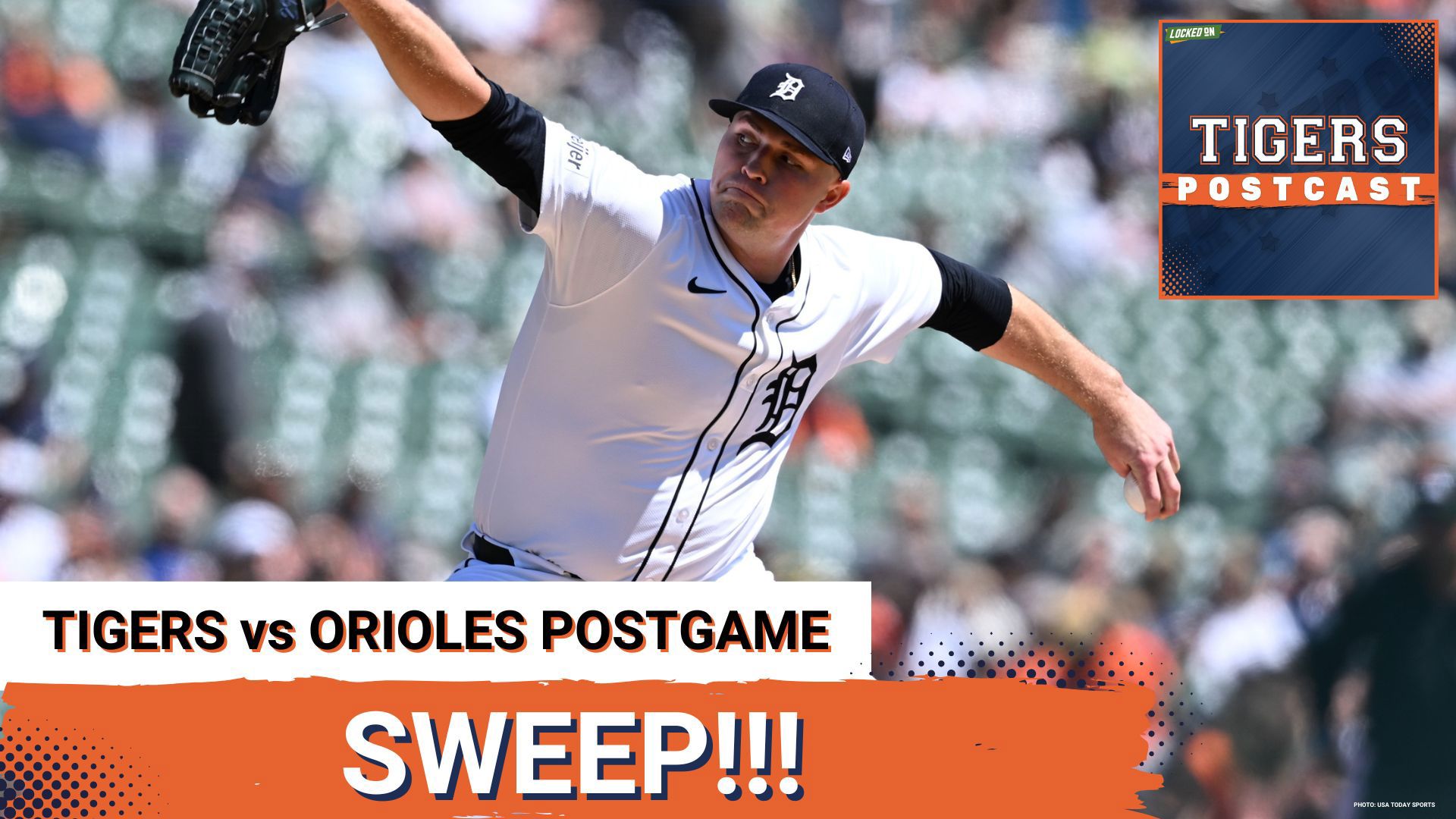 TIGERS POSTCAST: SWEEP! Detroit Tigers BEAT Baltimore Orioles, Tigers ...