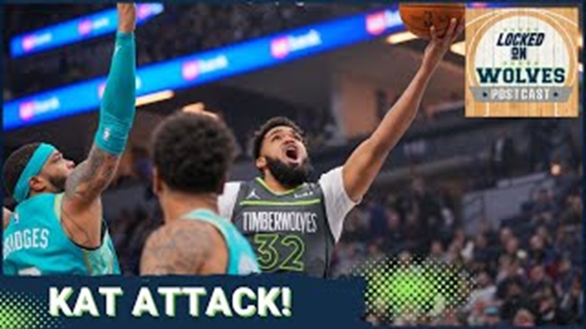 Locked On Wolves POSTCAST: Karl Anthony-Towns Goes CRAZY in Loss To Charlotte | wfaa.com