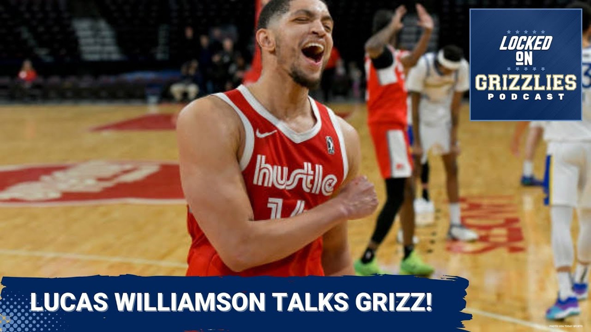Memphis Hustle's Lucas Williamson recaps last season, playing SL with Zach Edey and GG Jackson ...