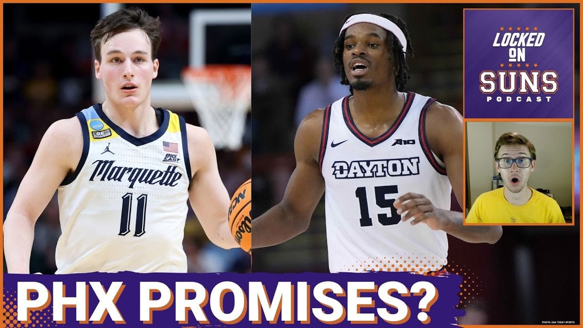 Did the Phoenix Suns Make NBA Draft Promises To Tyler Kolek Or DaRon ...