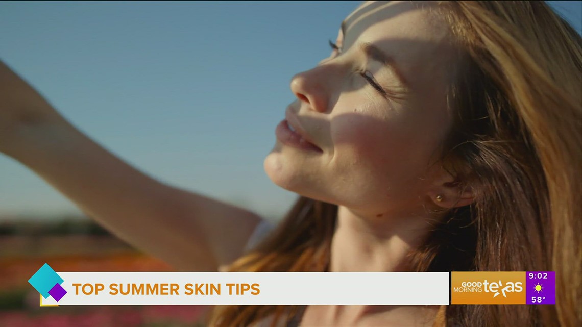 Top Summer Skin Tips | wfaa.com