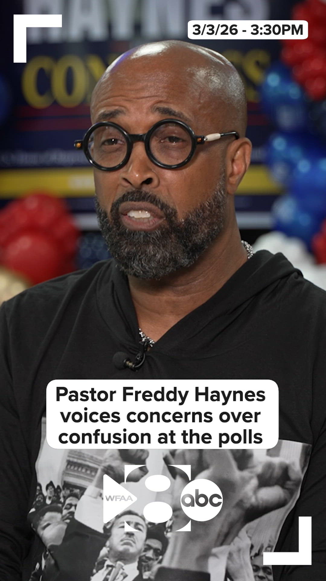 Pastor Freddy Haynes voices concerns over confusion at the polls | wfaa.com