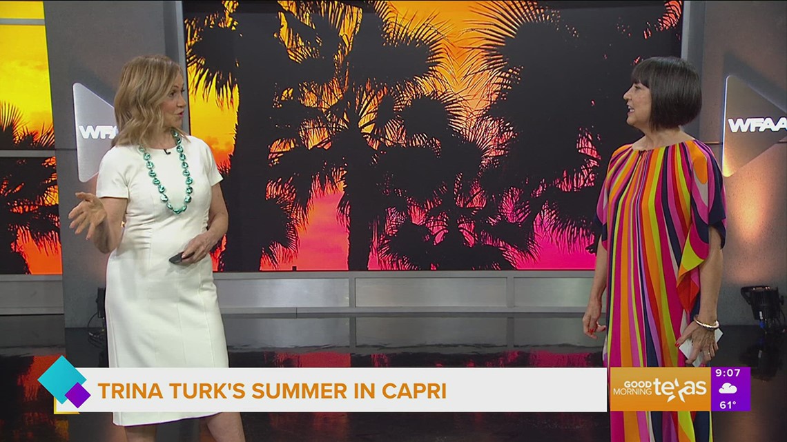 Trina Turk's Summer in Capri | wfaa.com