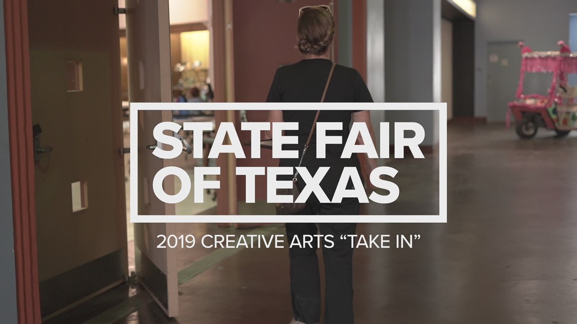 2019 State Fair of Texas Creative Arts "Take-In" | wfaa.com