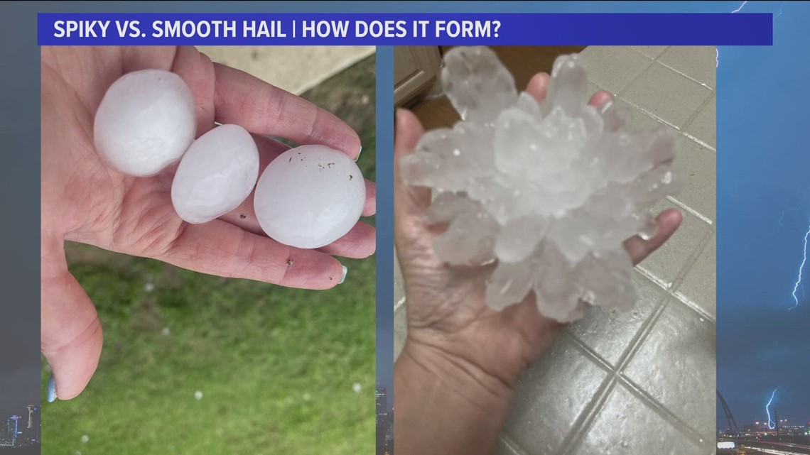North Texas hail: Why is some spikey and others are smooth? | wfaa.com