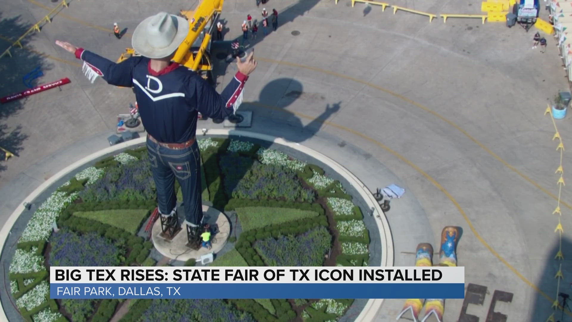 Big Tex rises! Iconic statue's installation marks start of 2025 State Fair of Texas season ...