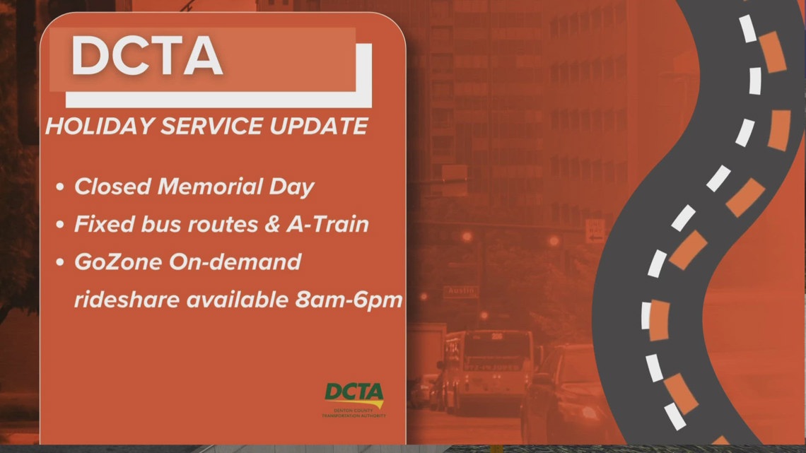 DCTA closures you need to know for Memorial Day | wfaa.com