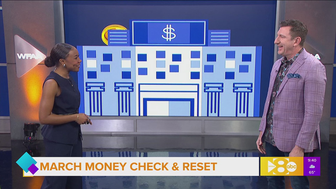March Money Check & Reset | wfaa.com