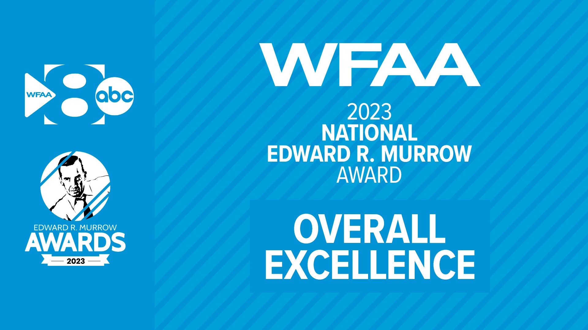 WFAA wins National Murrow Award for Overall Excellence | wfaa.com