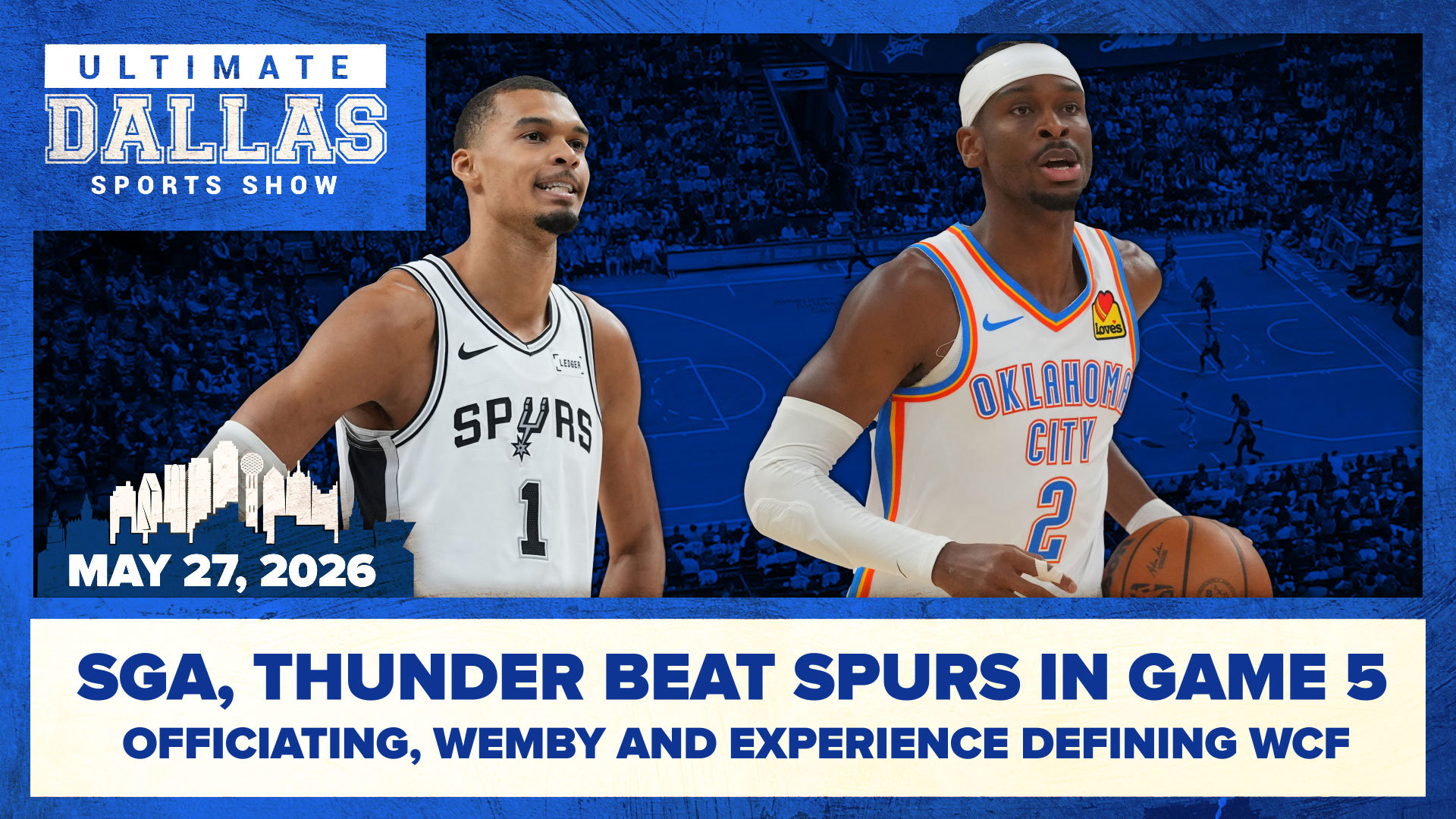 Thunder top Spurs in Game 5, one win away from NBA Finals | Ultimate ...