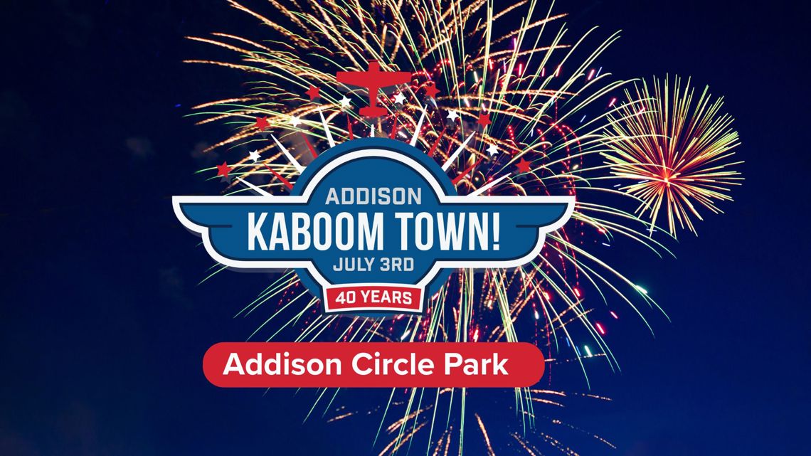 Addison Kaboom Town: Key road closures, parking, more | wfaa.com