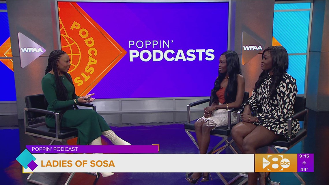 Meet the ladies behind the 'Ladies of Sosa' podcast | wfaa.com