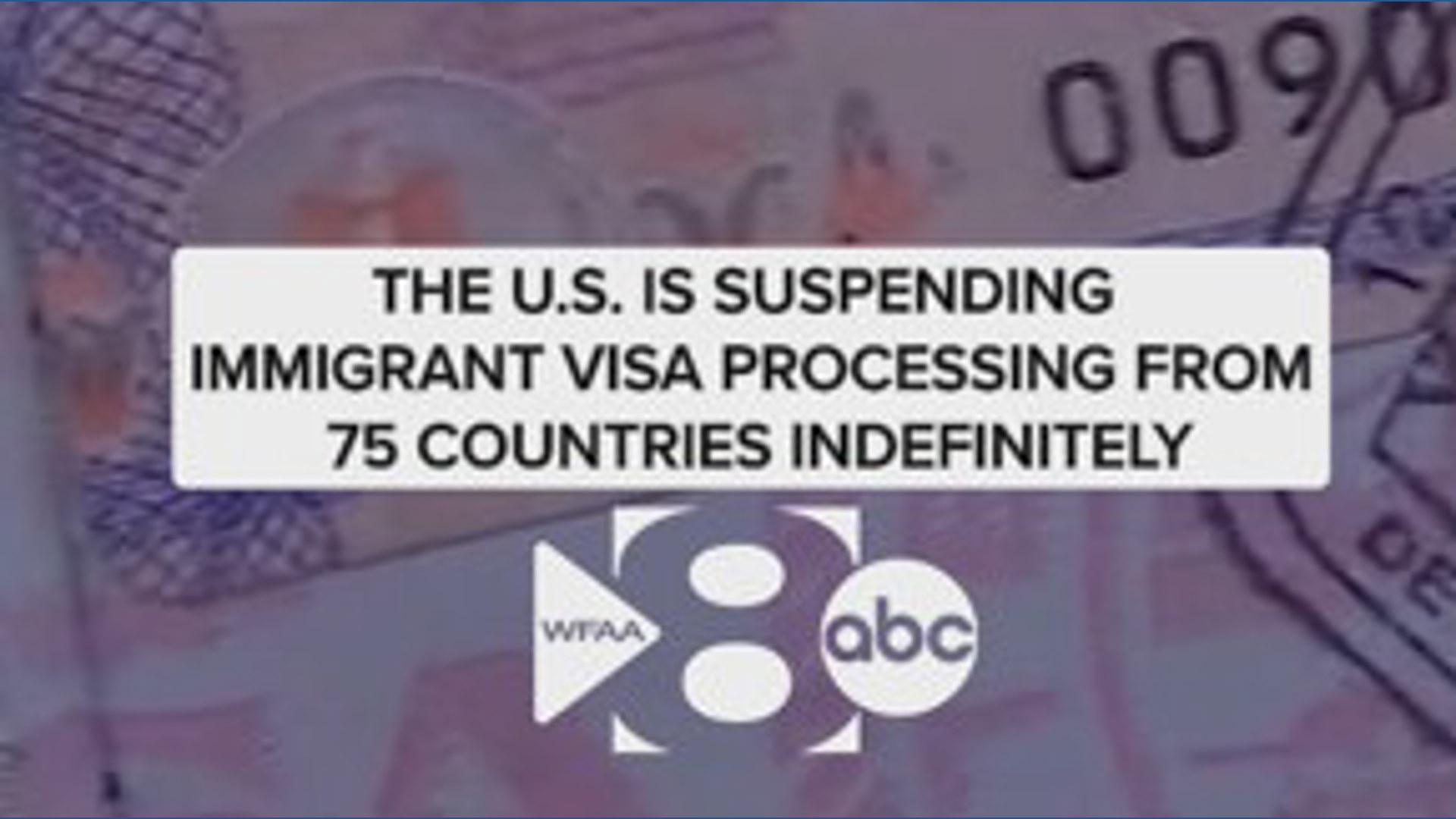 Immigrant Visa processing paused | wfaa.com
