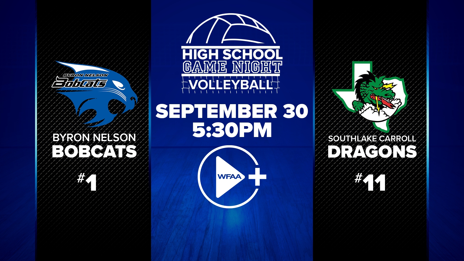 High School Game Night: Volleyball | No. 1 Byron Nelson vs. No. 11 ...