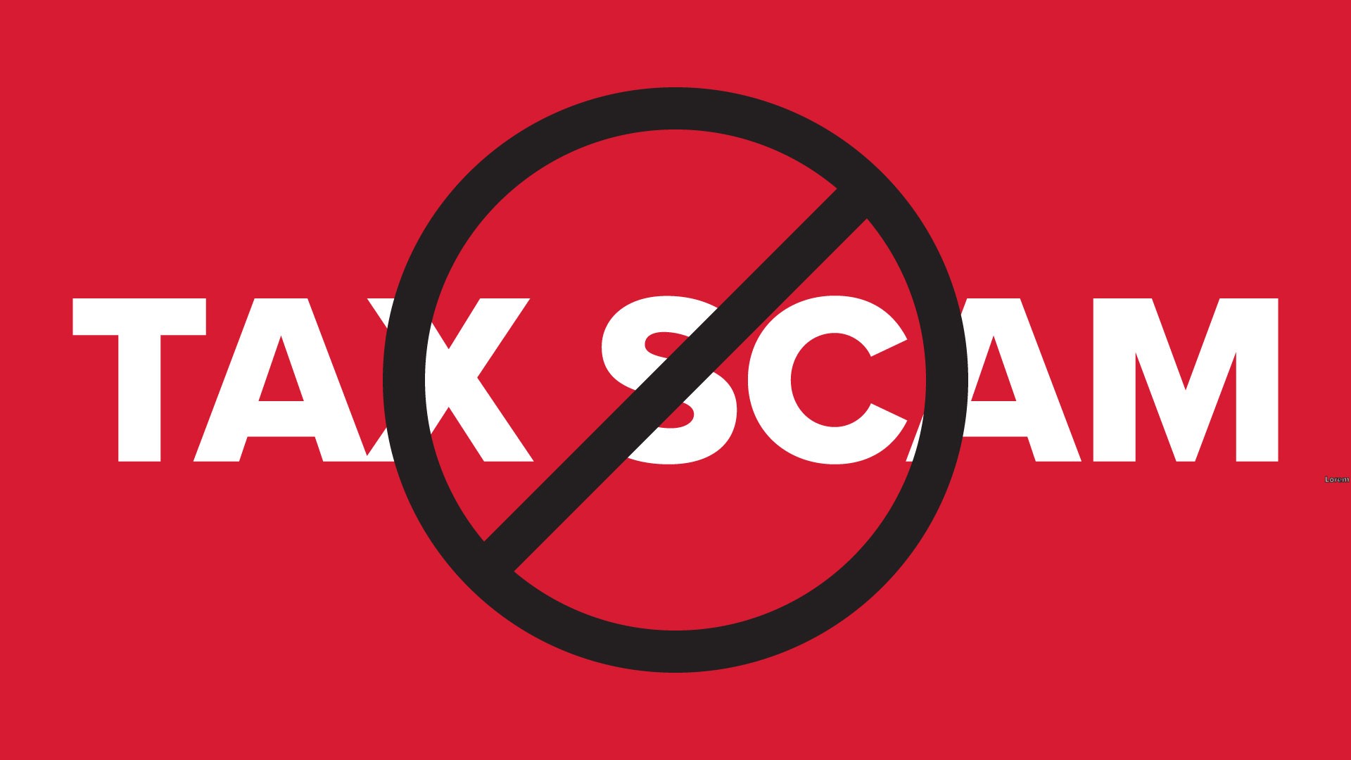 Keep safe from "Dirty Dozen" tax scams this filing season - sponsored ...