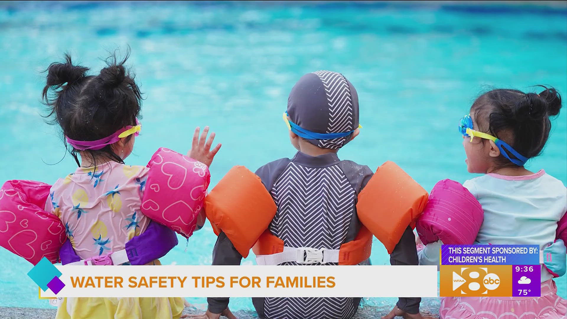 Sponsored: Water safety tips for families | wfaa.com