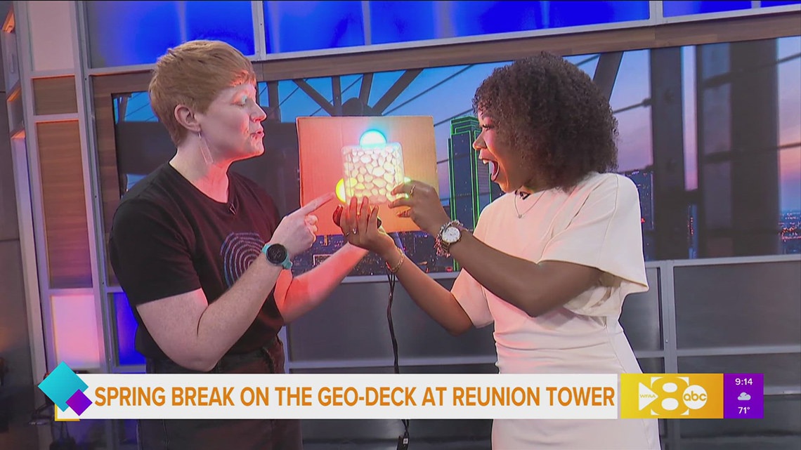 Spring Break on the Geo-Deck at Reunion Tower | wfaa.com