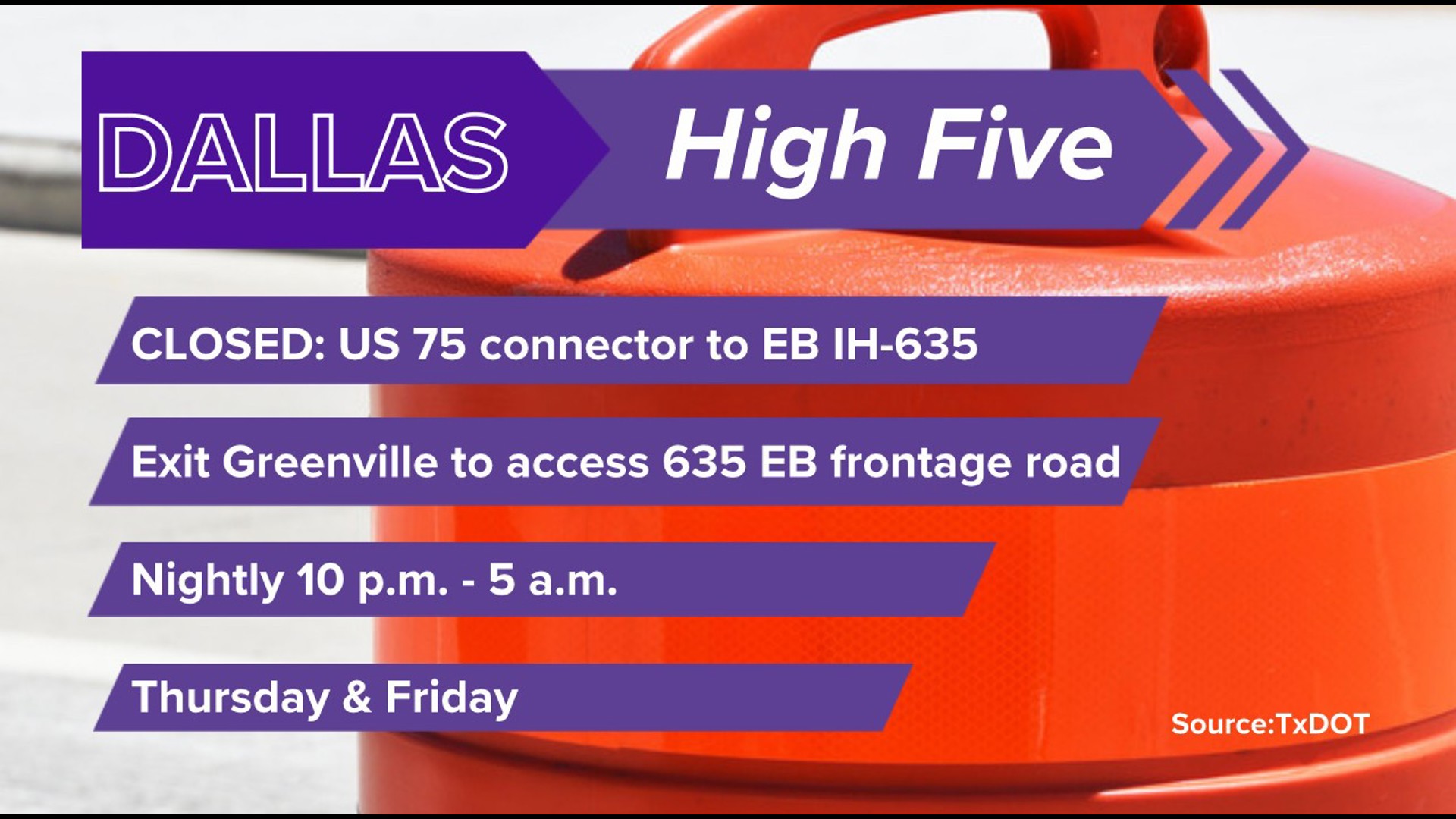 Dallas traffic: I-635 eastbound from US-75 closed | wfaa.com