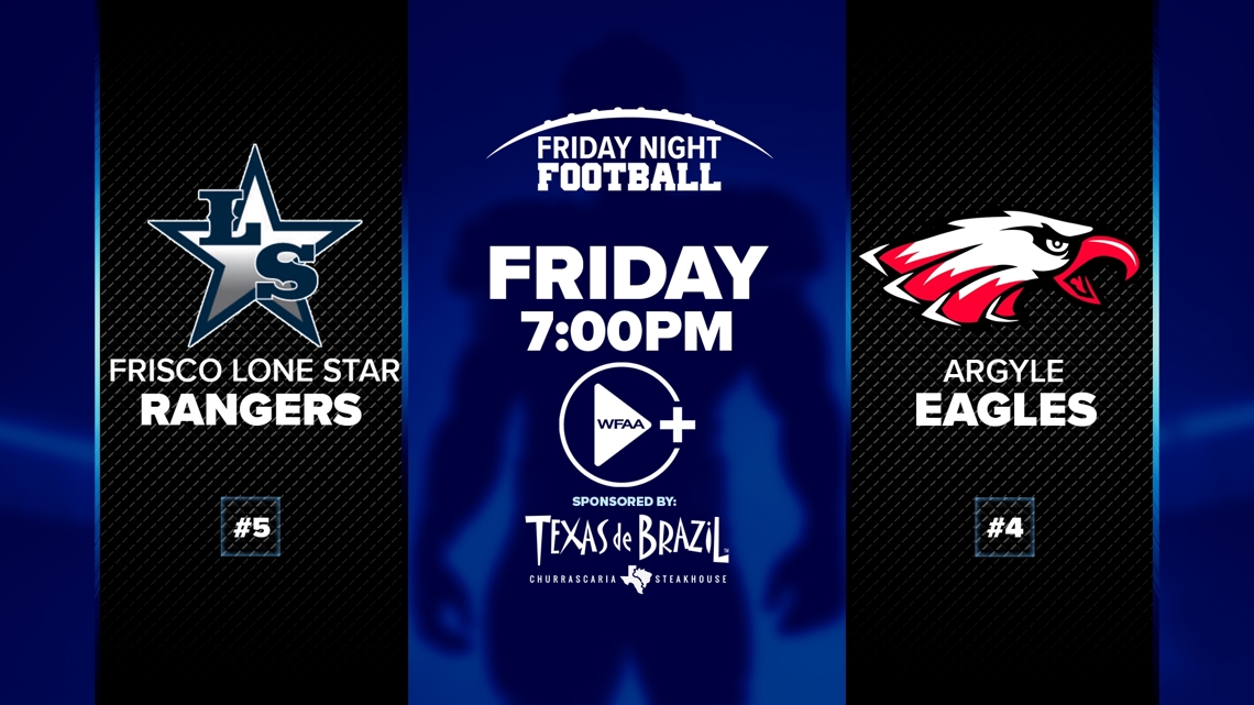 Argyle vs Frisco Lone Star: Watch live on WFAA+ Friday Night Football ...