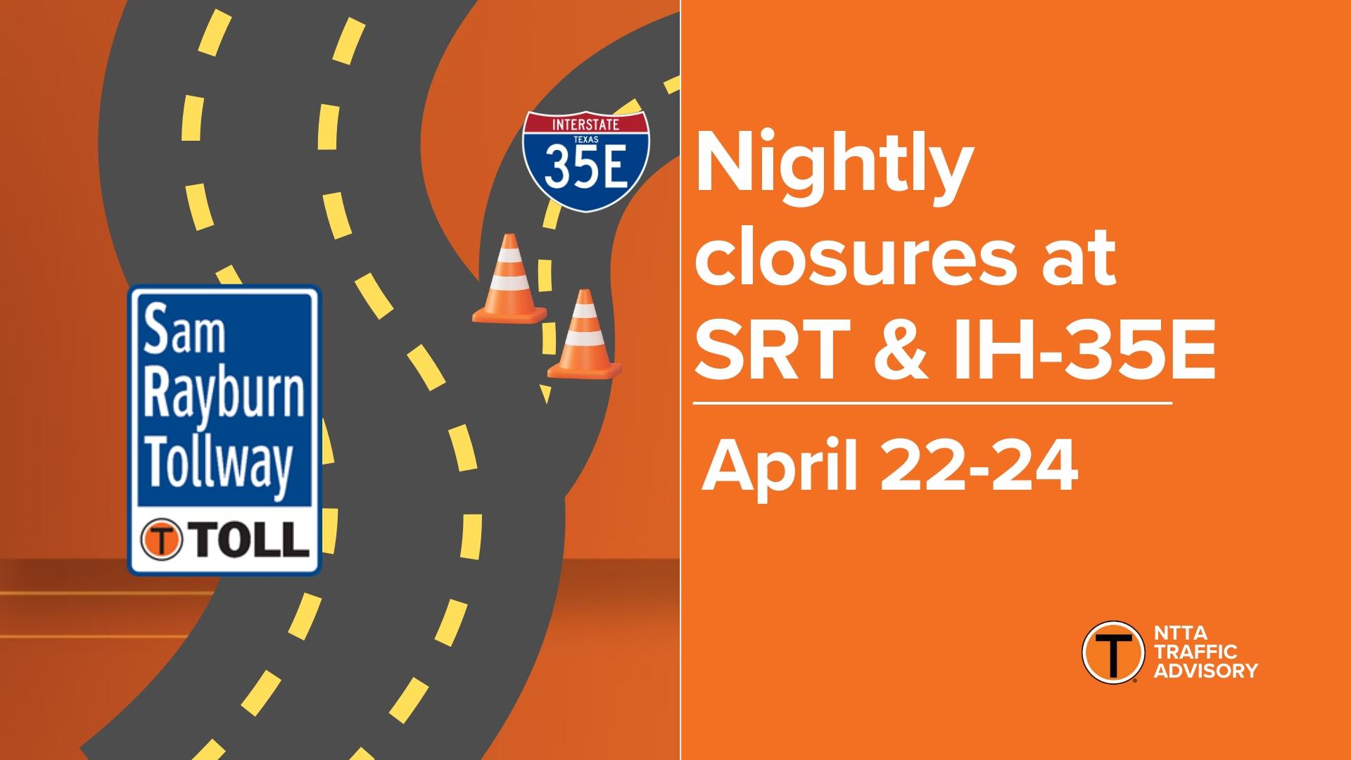 NTTA plans overnight closures for SRT and I-35E ramps | wfaa.com