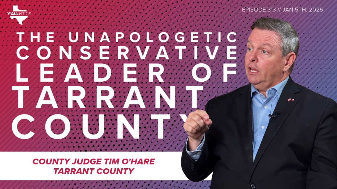 Tarrant County Judge Tim O'Hare 1-on-1 interview | Y'all-itics: Jan. 5 ...