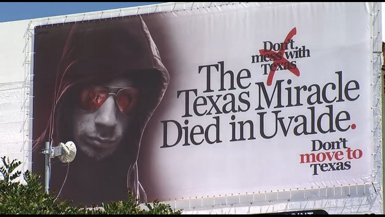 New California billboards say 'Don't Move to Texas' after Uvalde | wfaa.com