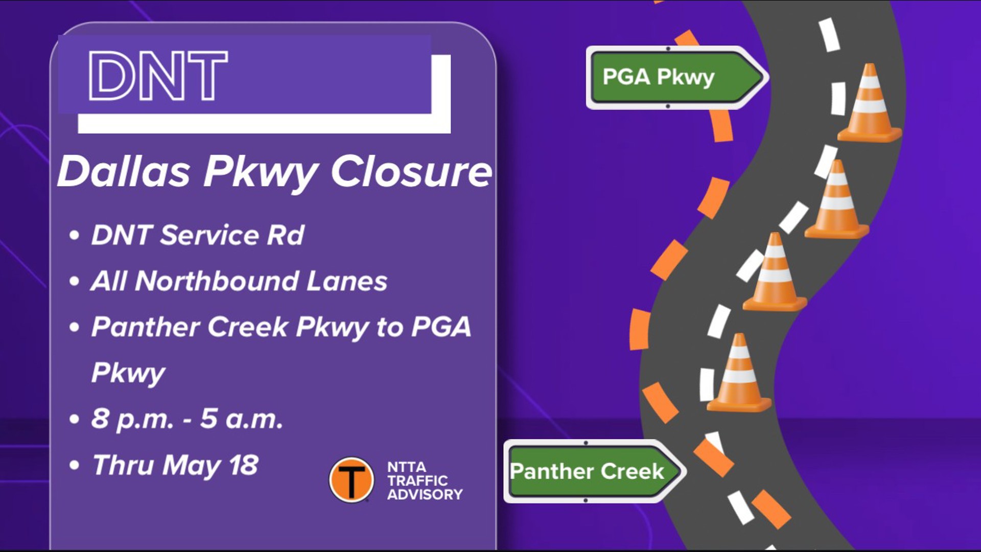 Frisco, Texas traffic closures on Dallas North Tollway Parkway | wfaa.com